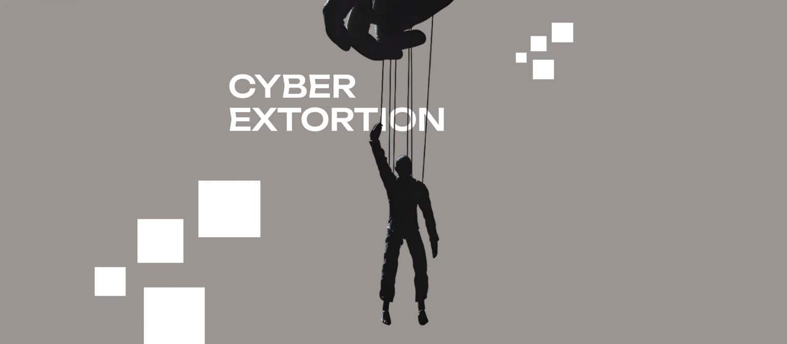 Cyber Extortion: Expert Tips to Stop Threats