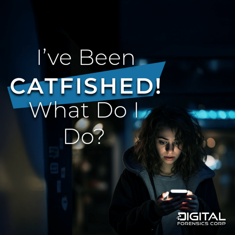 I’ve Been Catfished – What to Do and How to Protect Yourself