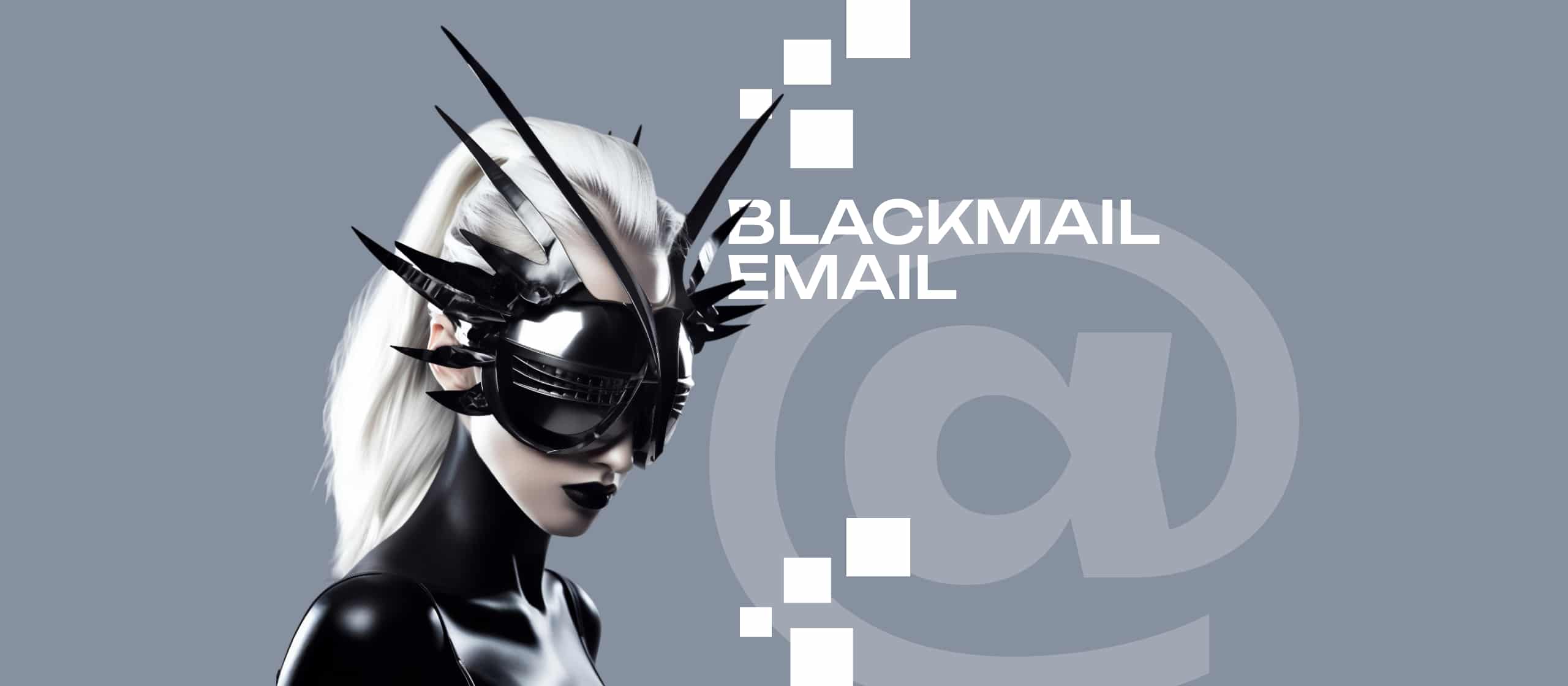 Blackmail & Sextortion Email Scams — How to Report and Stop Them
