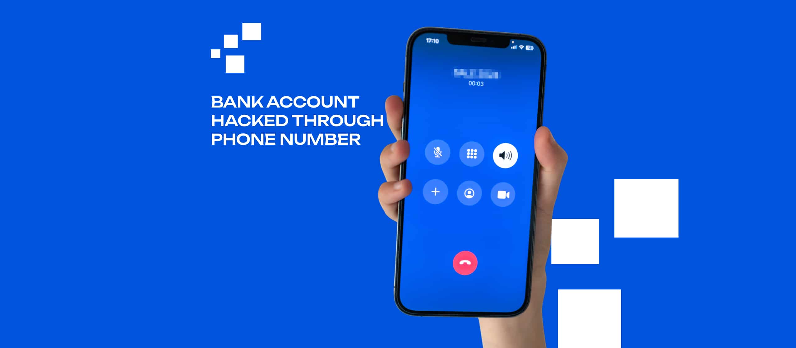 Can Someone Hack Your Bank Account With Your Phone Number?