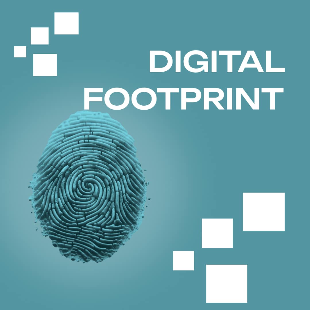 What Is a Digital Footprint? Forensic Footprint Analysis Guide