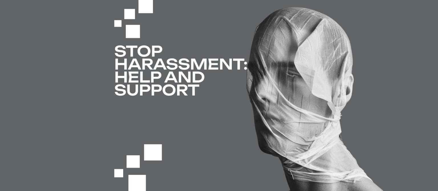 How to Stop Someone From Harassing You Legally?