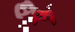 Discord Sextortion: How to Stay Safe and What to Do if It Happens