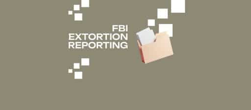 Steps to File A Cybercrime & Extortion Report with the FBI's IC3