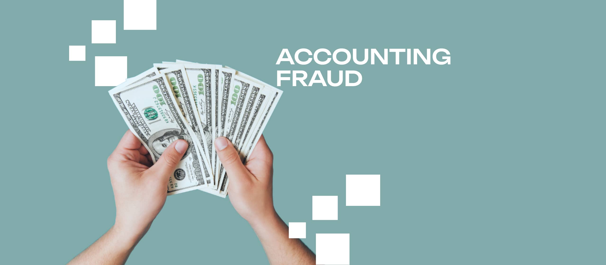 Expert Guide to Accounting Fraud: Spot & Prevent It