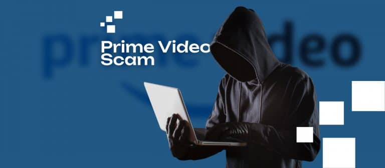 Prime Video Scams: Expert Insights & Real Cases