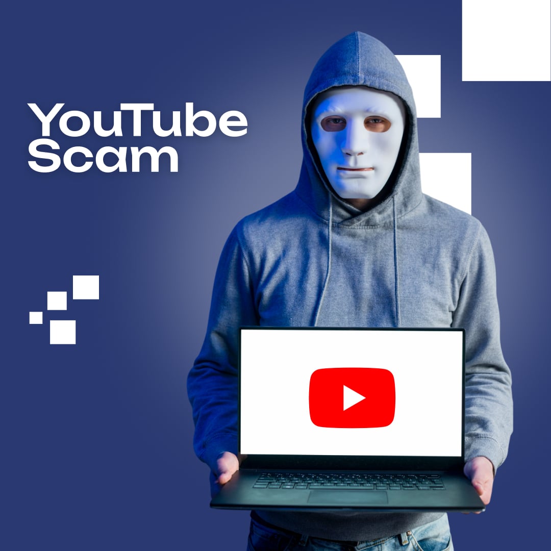 YouTube Scams: Real Cases and Quick Steps to Stay Safe