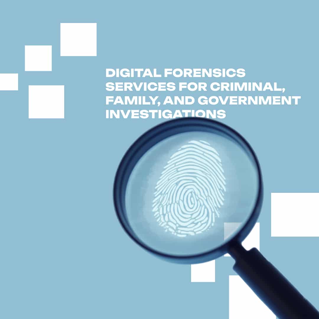 Digital Forensics for Criminal, Family, and Government Cases